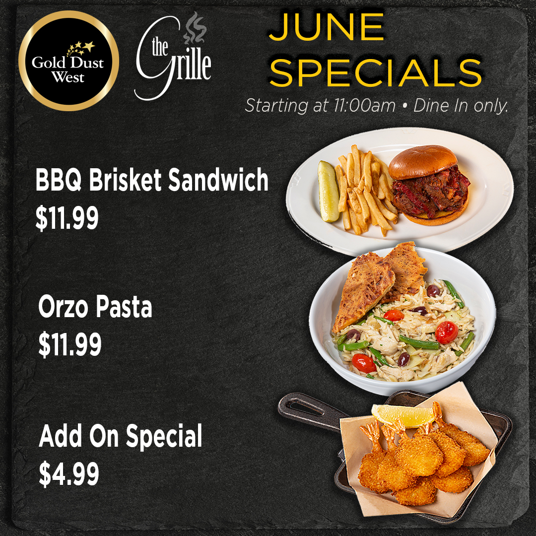 Dining | Gold Dust West Casino & Restaurant - Watch for Specials!